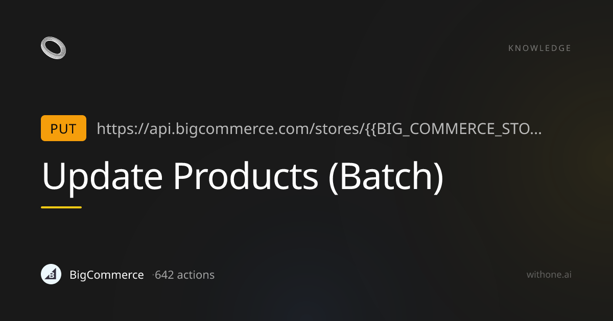 Update Products (Batch) | BigCommerce | One