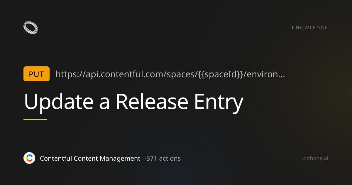 Update a Release Entry | Contentful Content Management | One